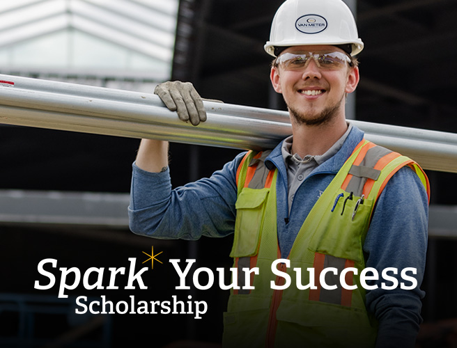 Spark Your Success Scholarship | Van Meter Inc.